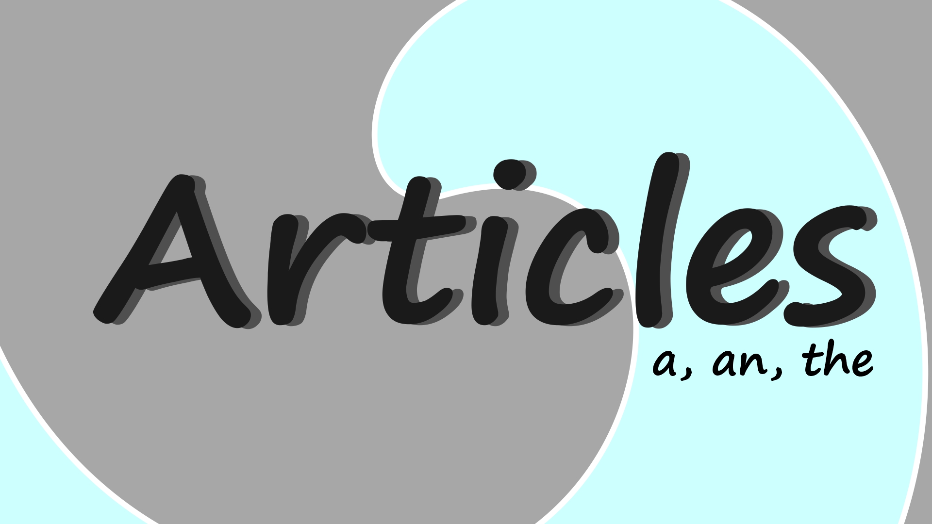 The Articles – Teacher Robin Mendoza